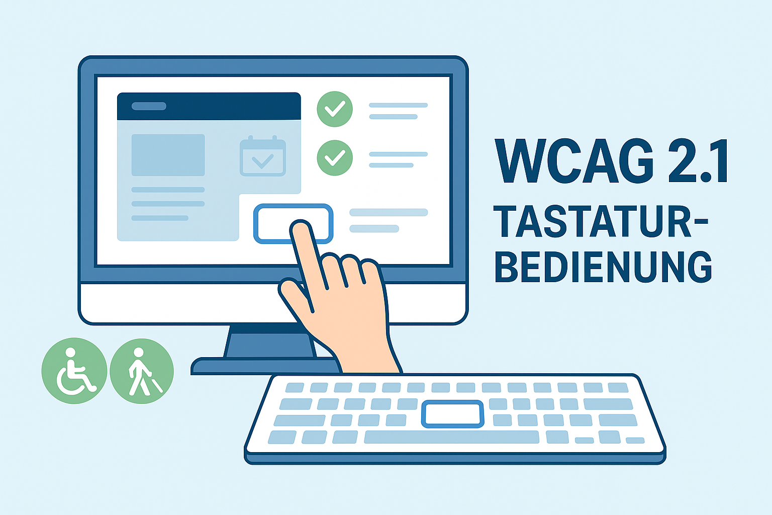 WCAG 2.1 – Tastaturbedienung verständlich erklärt